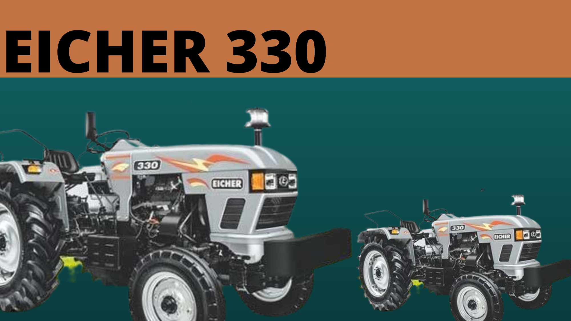 Eicher 330-2022 Features, Specifications & more